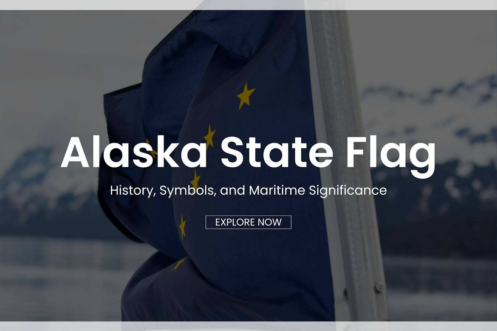 Alaska State Flag: History, Symbols, and Meaning - Amnautical