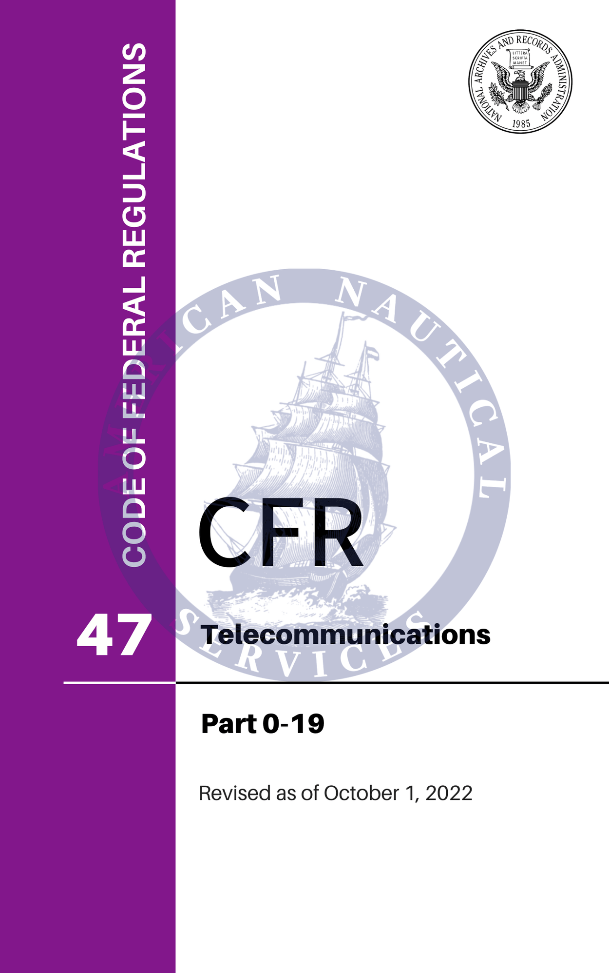 47 CFR: Telecommunications | CFR 47 - Amnautical