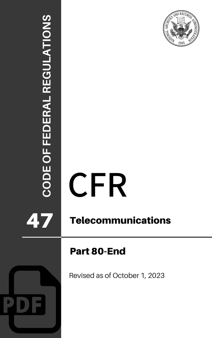 47 CFR Telecommunications Regulations - Amnautical