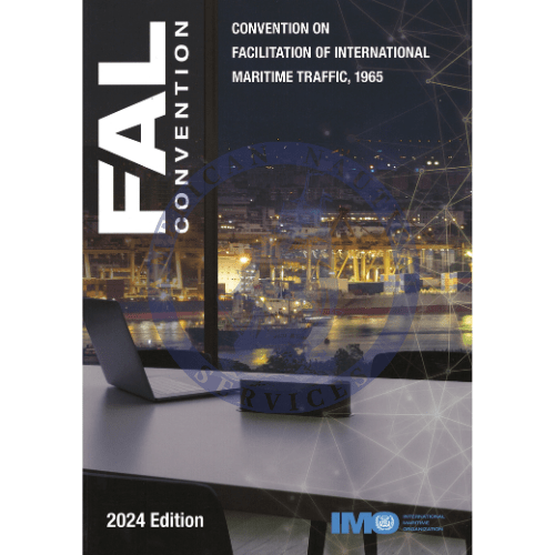 Facilitation FAL Convention, 2024 Edition | IMO Books - Amnautical