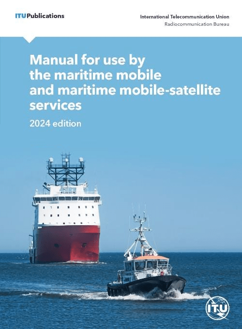 ITU Maritime Manual, 2024 Edition - Amnautical