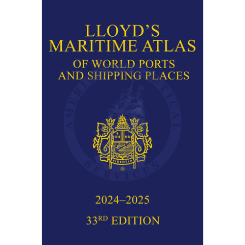 Lloyd's Maritime Atlas of World Ports and Shipping Places, 33rd Editio ...