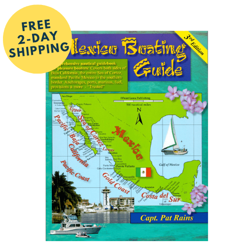 Mexico Boating Guide, 3rd Edition - Amnautical