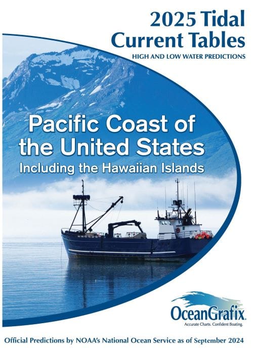NOAA Tidal Current Tables: Pacific Coast of North America, 2025 Edition ...