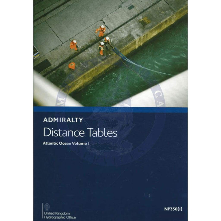 Admiralty Distance Tables: Atlantic Ocean Volume 1 (NP350)(1) - Amnautical