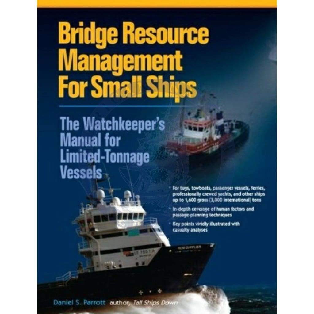 Bridge Resource Management for Small Ships | Bridge Resource Management ...