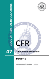 47 CFR: Telecommunications | CFR 47 - Amnautical