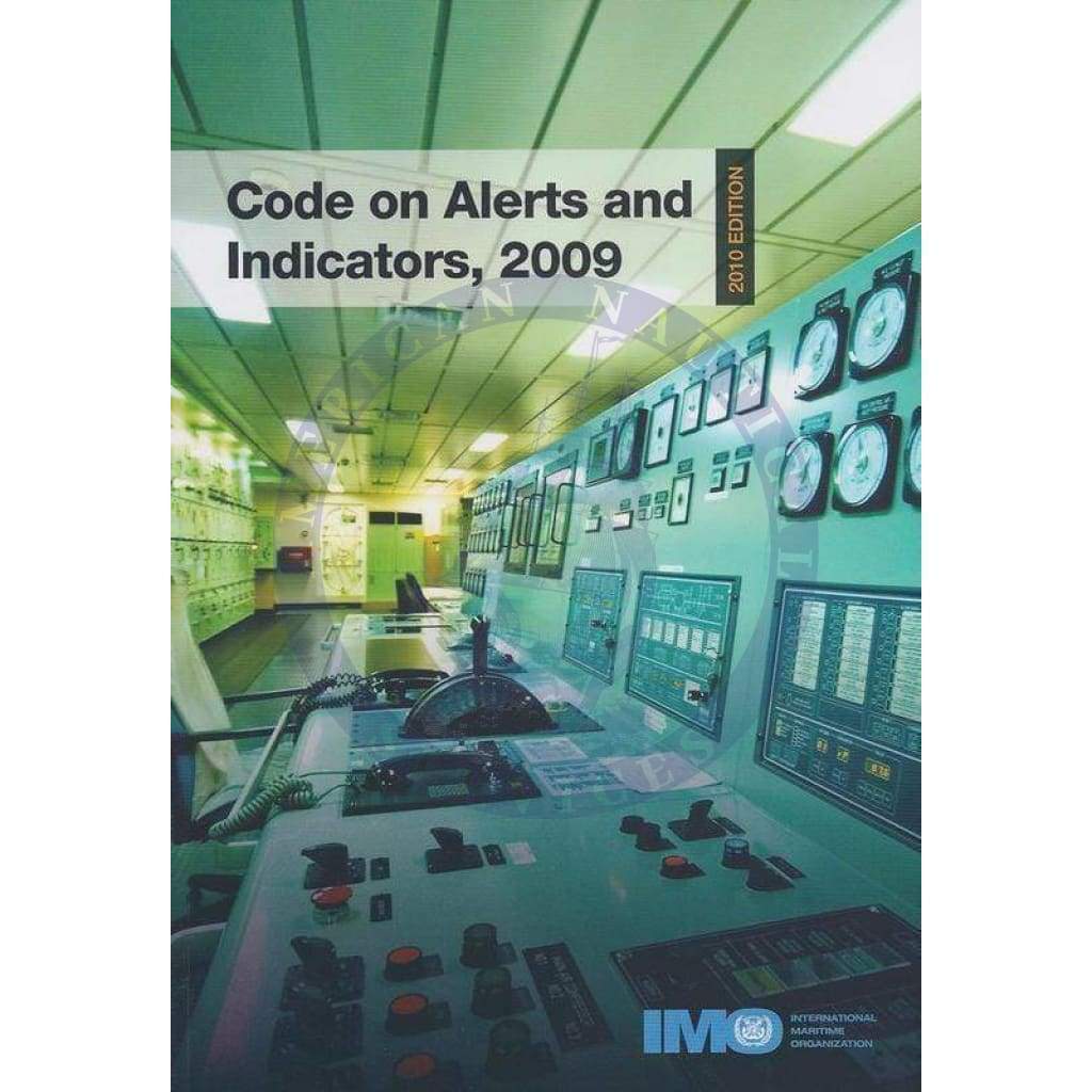 Code on Alerts and Indicators Latest Edition - Amnautical