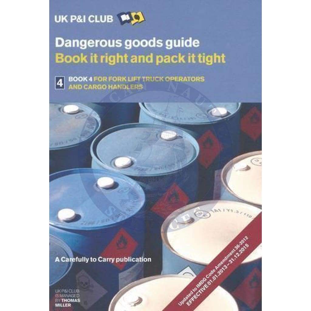 Dangerous Goods Guide: Book It Right And Pack It Tight (Book 4 ...