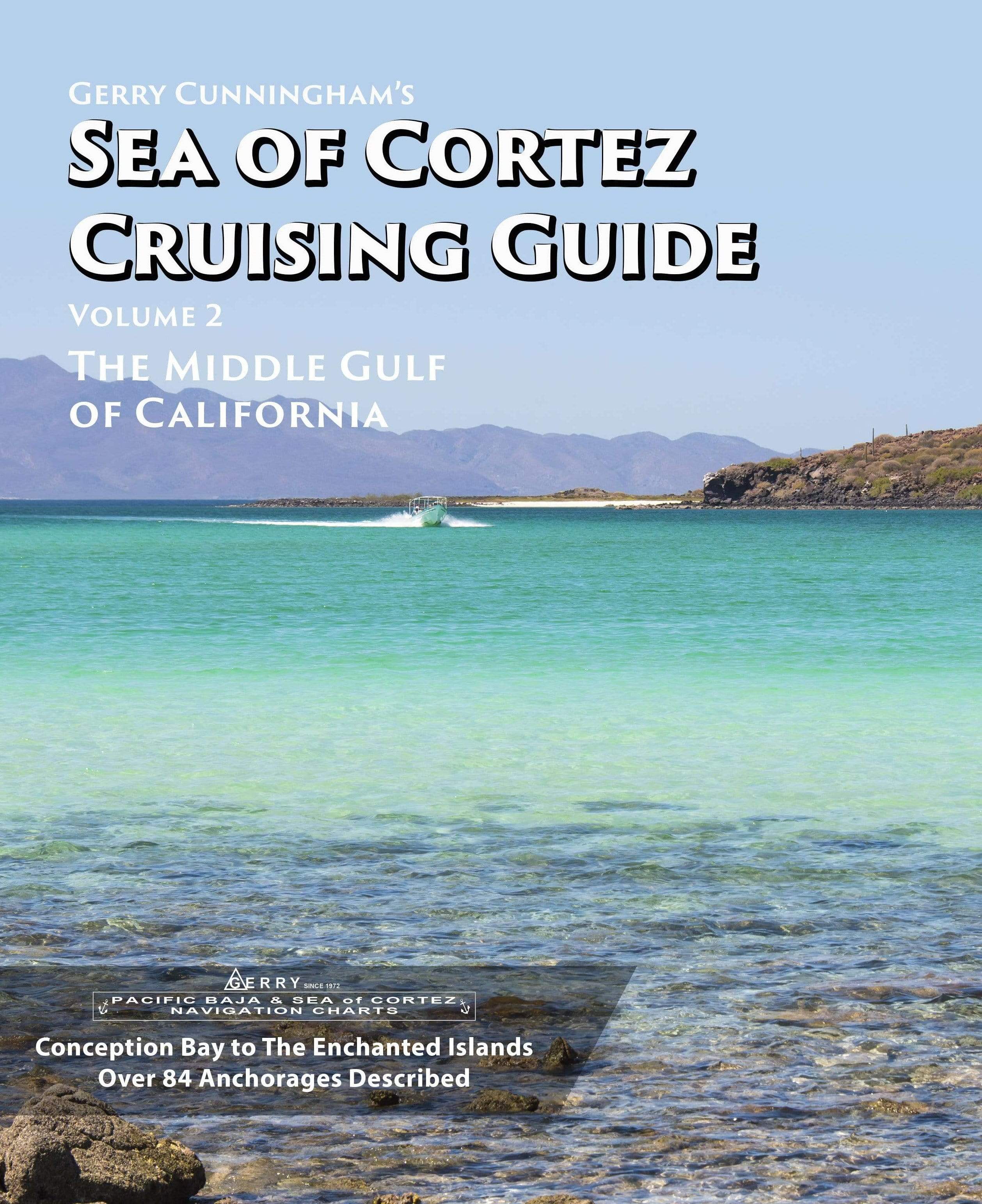 Sea of Cortez Cruising Guide Vol. 2 - Amnautical