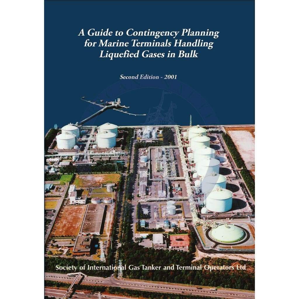 Contingency Planning for Marine Terminals Handling Liquefied Gases ...