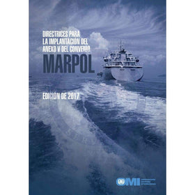 Guidelines for the Implementation of MARPOL Annex V - Amnautical