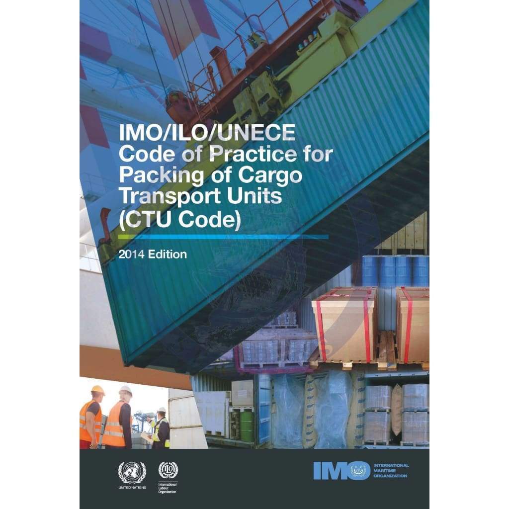IMO CTU Code, 2014 Edition | CTU Code of Practice | CTU Code IMO - Amnautical