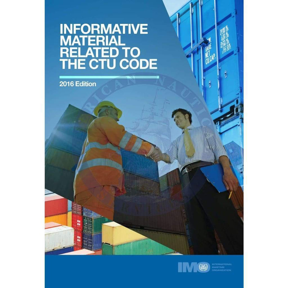 Informative material related to CTU Code, 2016 Edition - Amnautical