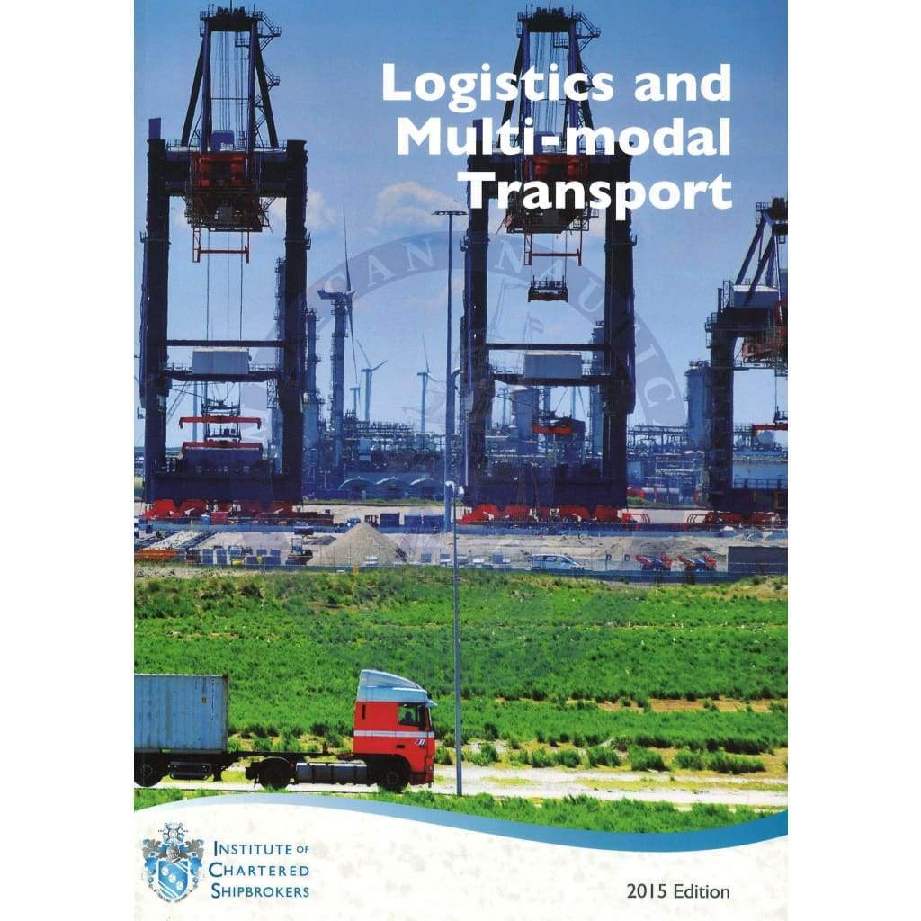 Logistics & Multi-modal Transport, 2015 Edition - Amnautical