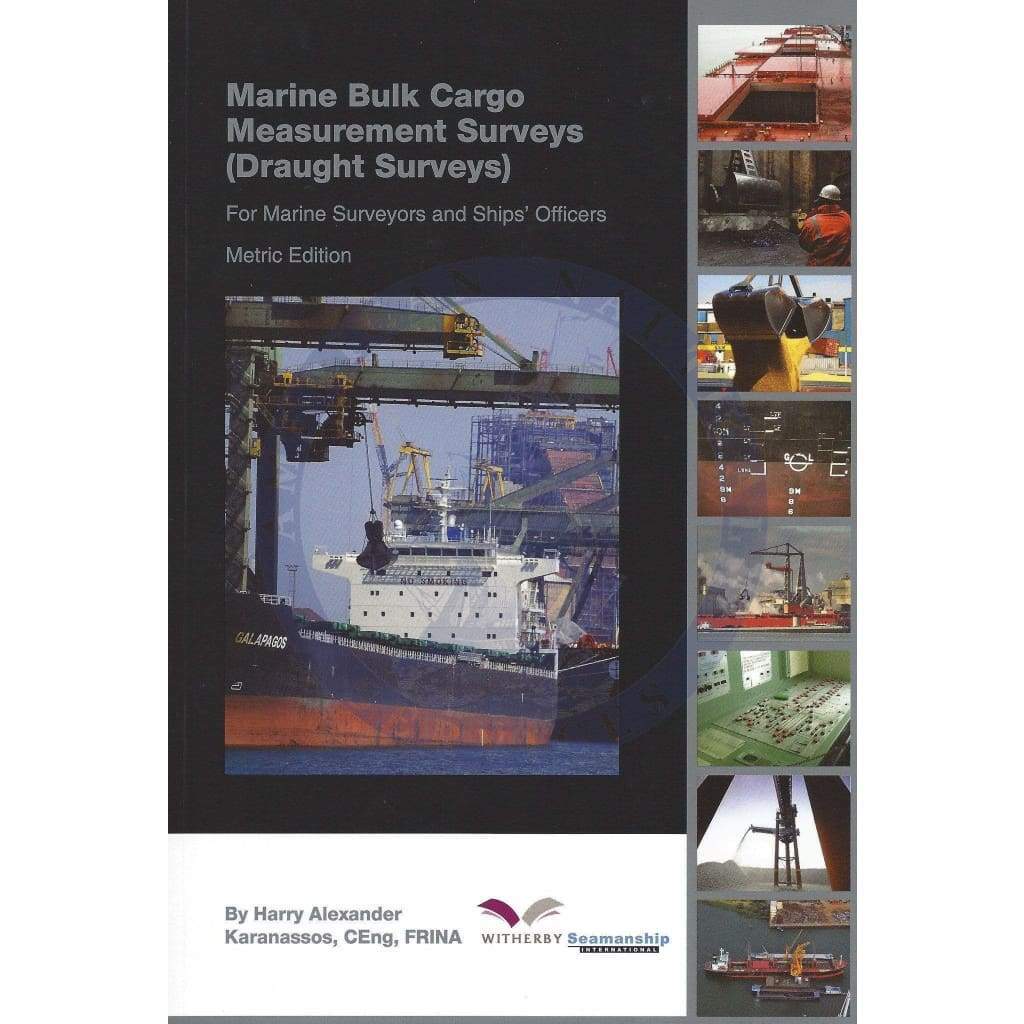 Marine Bulk Cargo Measurement Surveys - Metric Edition - Amnautical