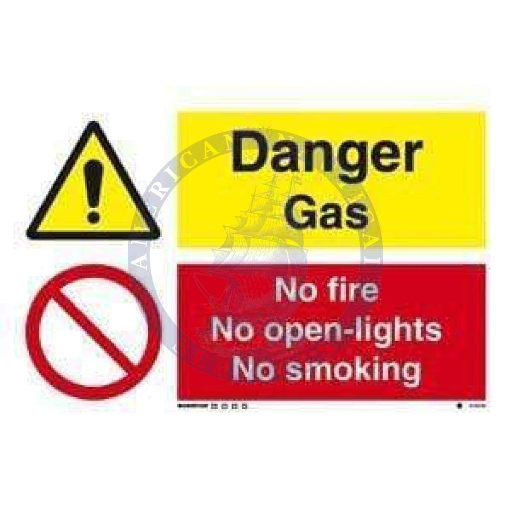 Marine Combination Sign: Danger Gas / No Fire No Open Lights No Smokin ...