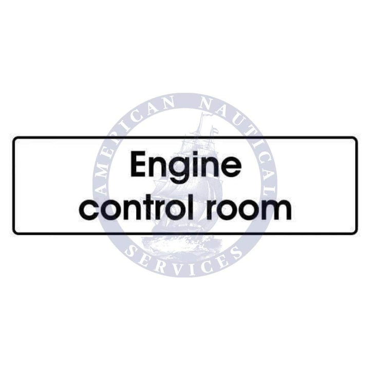 Marine Departmental Sign: Engine Control Room - Amnautical