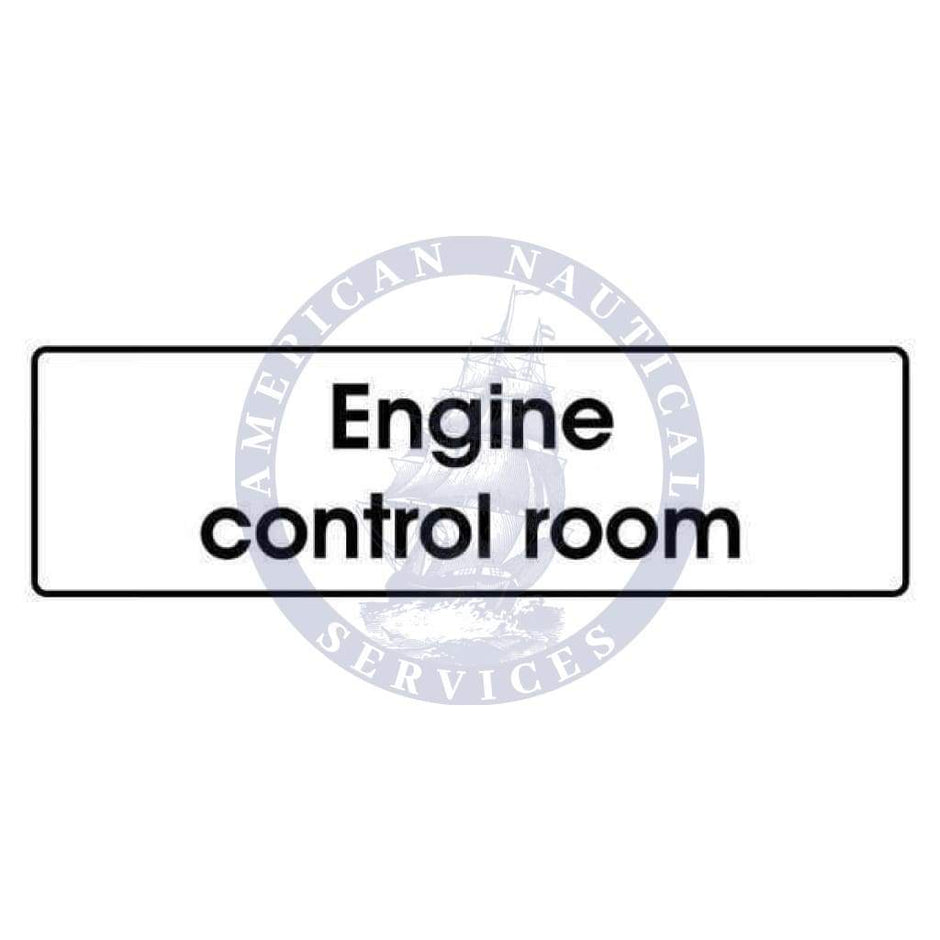 Marine Departmental Sign: Engine Control Room - Amnautical