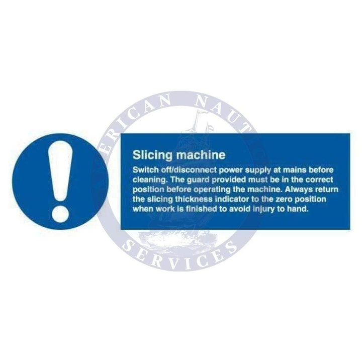 Marine Departmental Sign: Slicing Machine (Safety Instructions ...