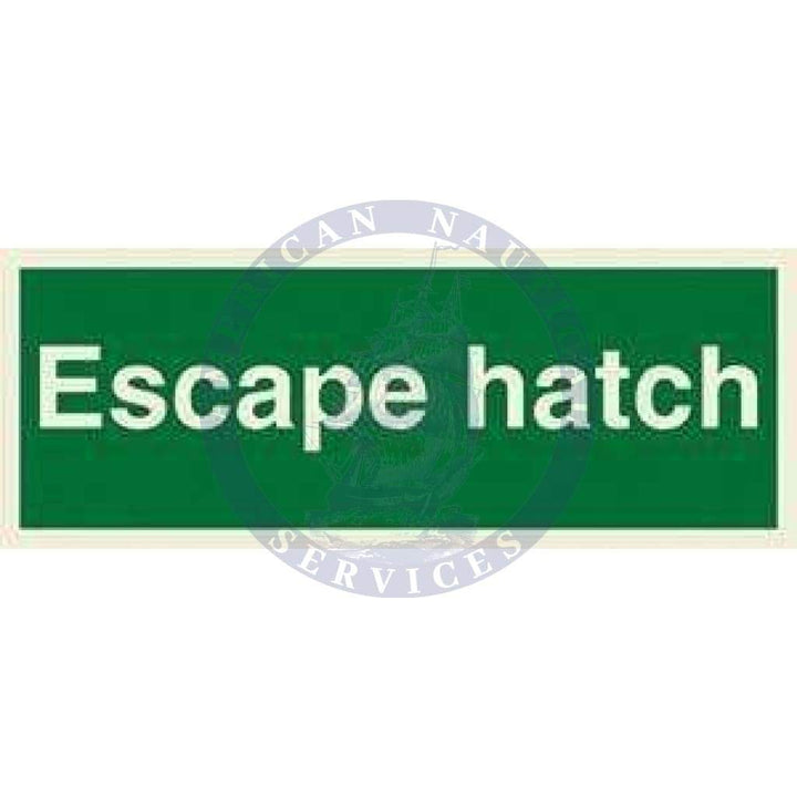 Marine Direction Sign: Escape hatch - Text only| Escape hatch text - Amnautical