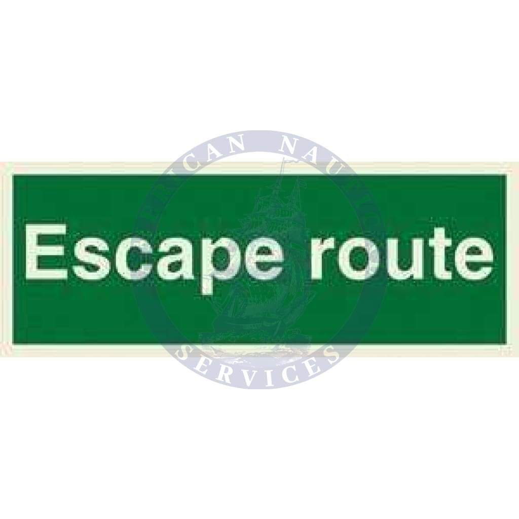 Marine Direction Sign: Escape route - Text only - Amnautical