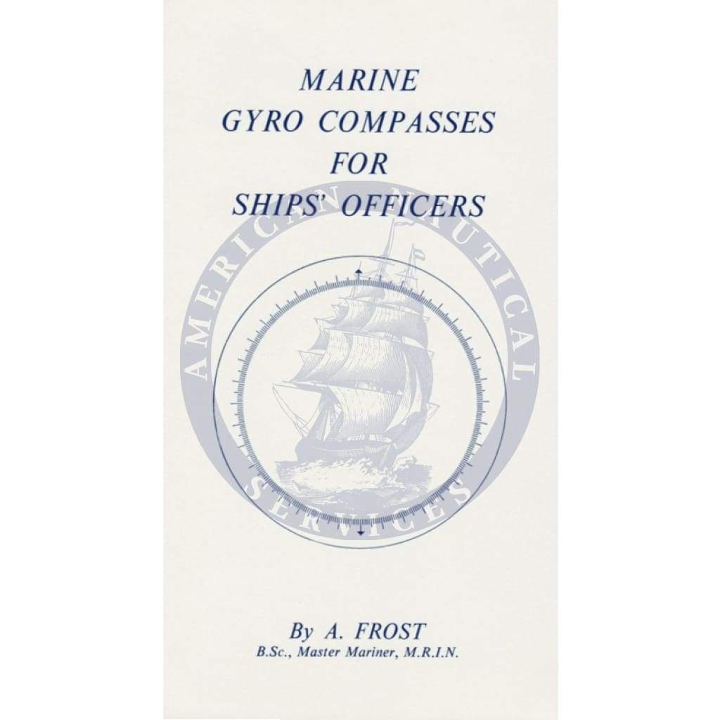 Marine Gyro Compasses for Officers - Amnautical