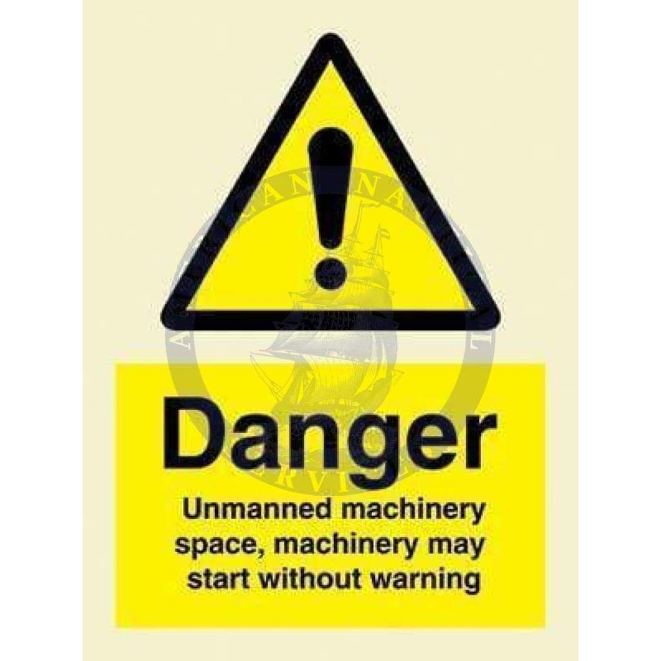 Marine Hazard Sign: Danger Unmanned Machinery Space … - Amnautical