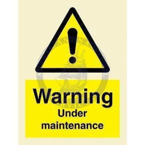 Marine Hazard Sign: Warning Under Maintenance | Under Maintenance Sign ...