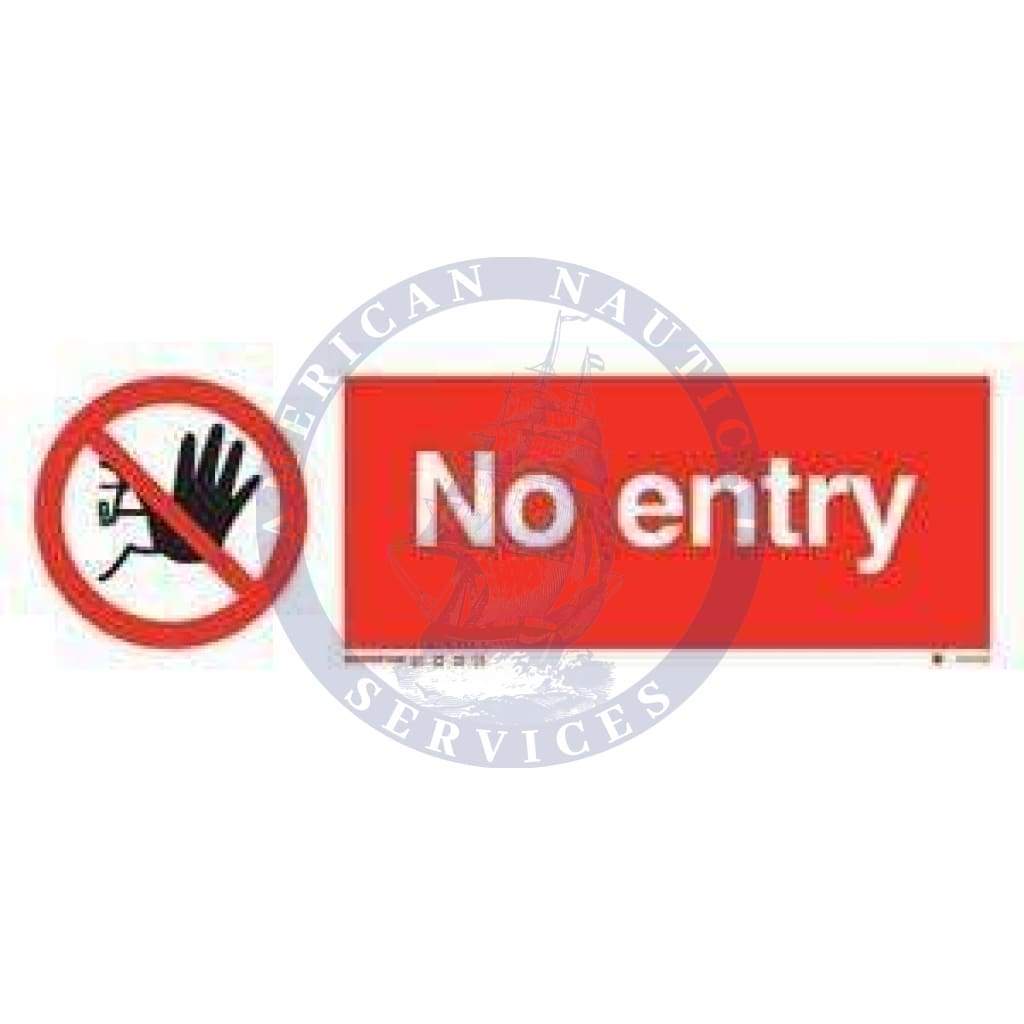 Marine Prohibition Sign: No Entry + Symbol - Amnautical