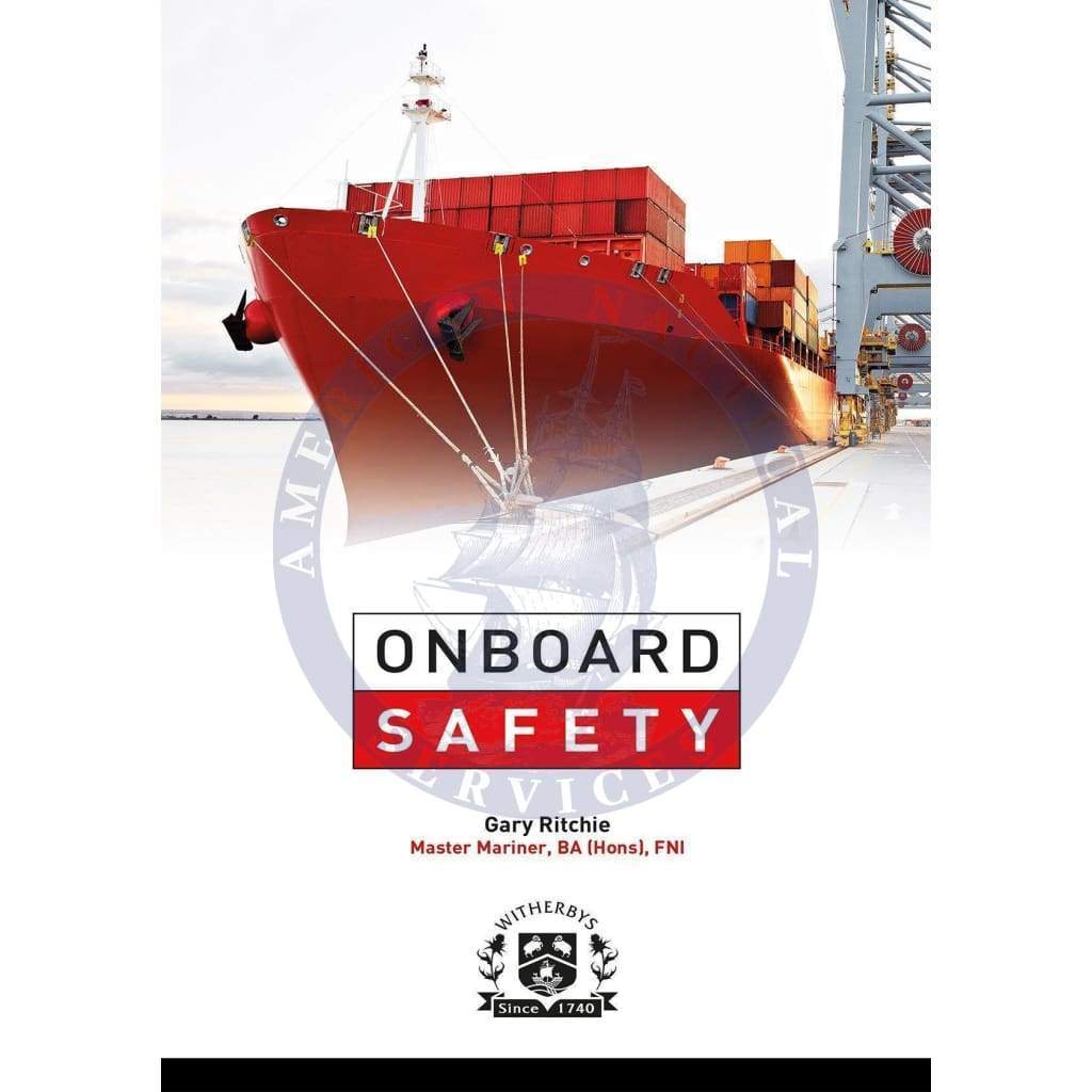 Guide to Onboard Safety Measures - Amnautical