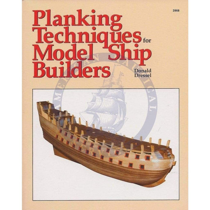 Planking Techniques for Model Ship Builders | Model Ship Planking ...
