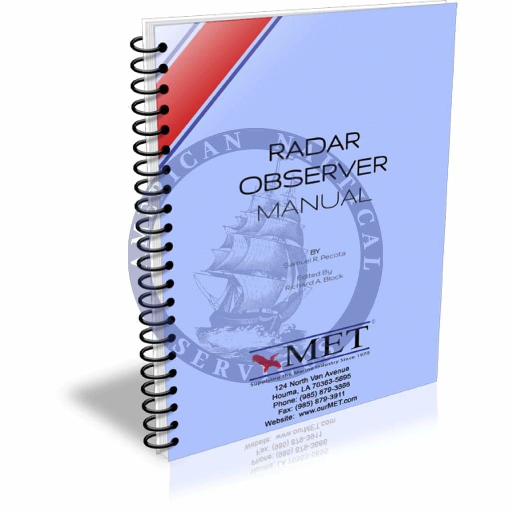 Radar Observer Manual, 6th Edition - Amnautical