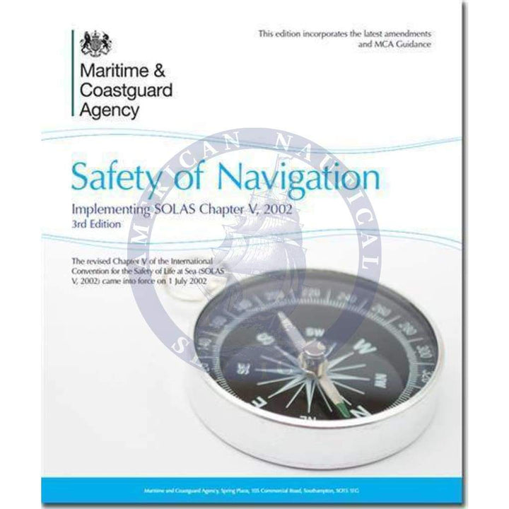 SOLAS Chapter V: Navigation Safety Guide - Amnautical