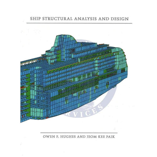 Ship Structural Analysis and Design - Amnautical