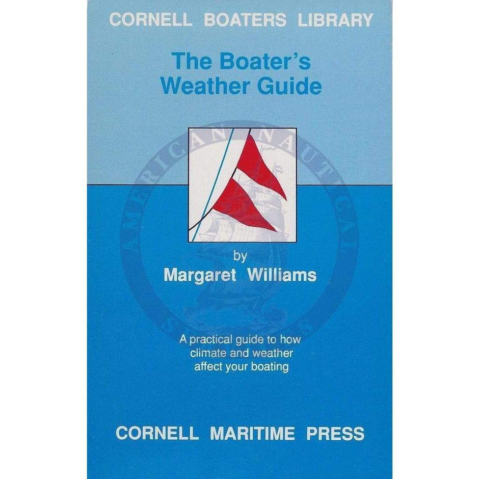 Boater's Weather Guide | Weather Prediction for Mariners - Amnautical