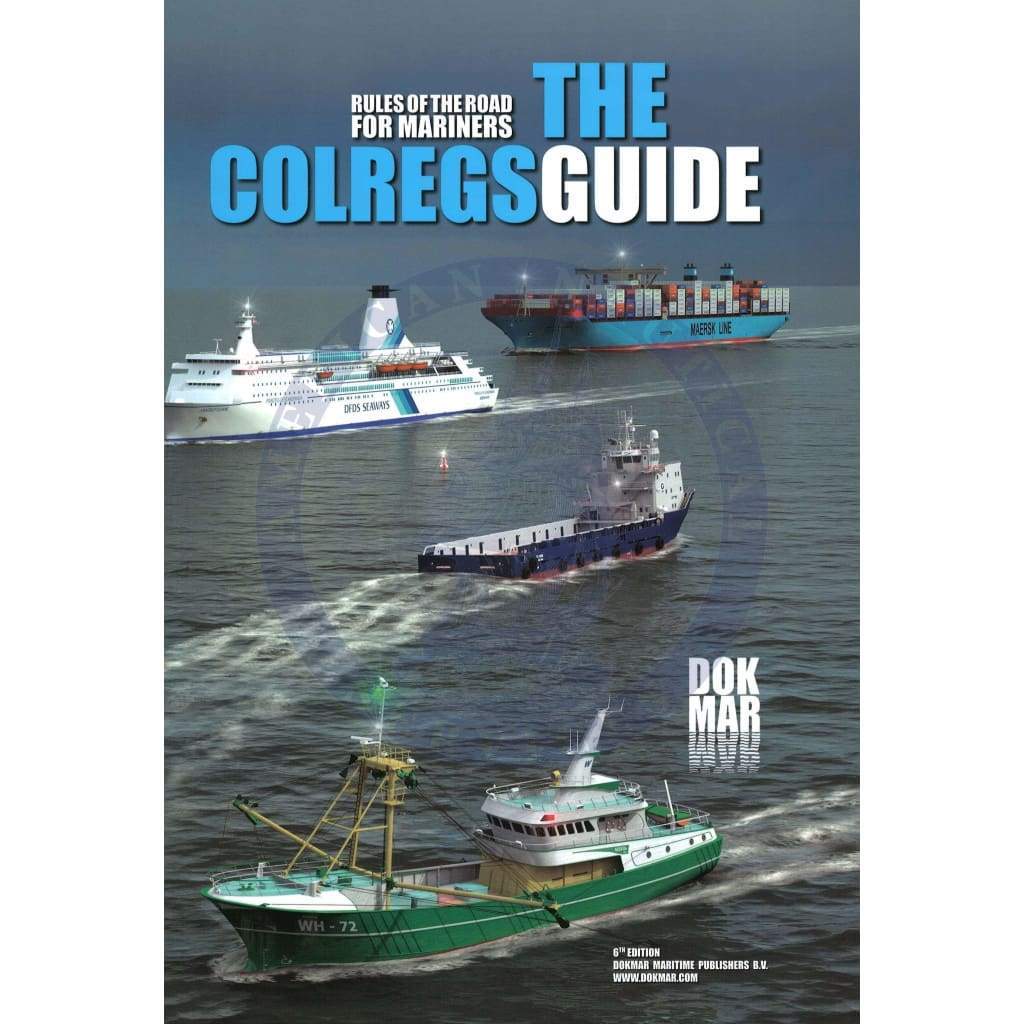 The Colregs Guide, 6th Edition - Amnautical