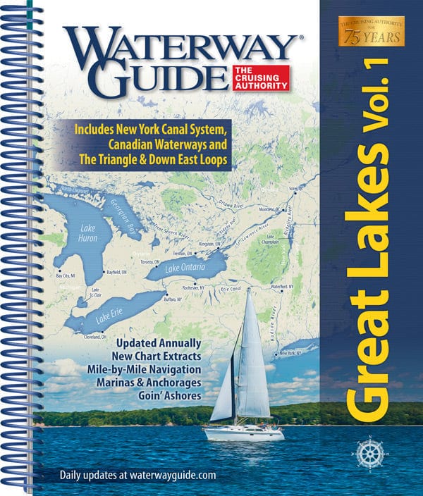 Waterway Guide Great Lakes Vol. 1, 2021 Ed. | Waterway Cruising Guide ...
